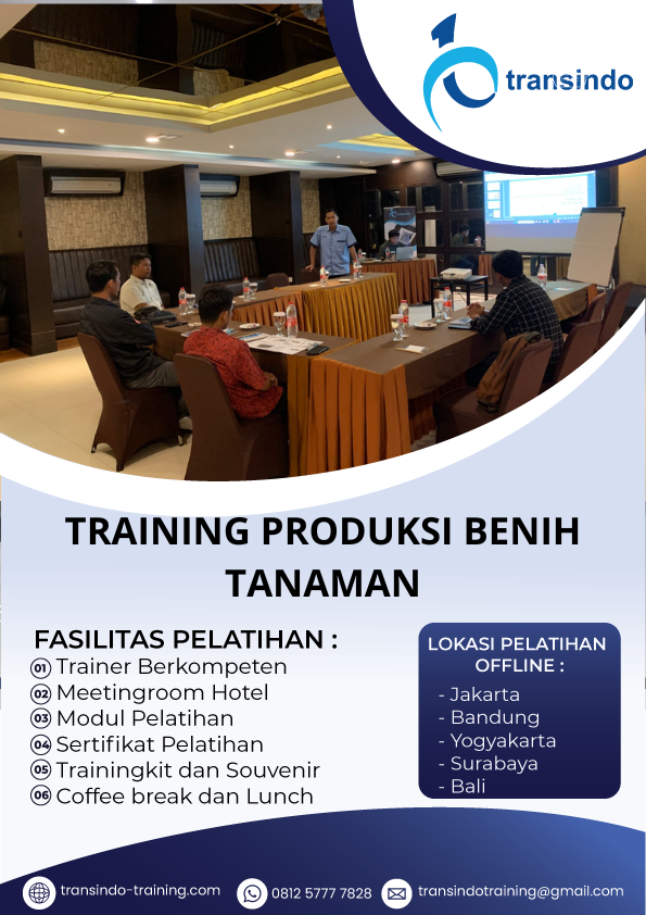 TRAINING PRODUKSI BENIH TANAMAN